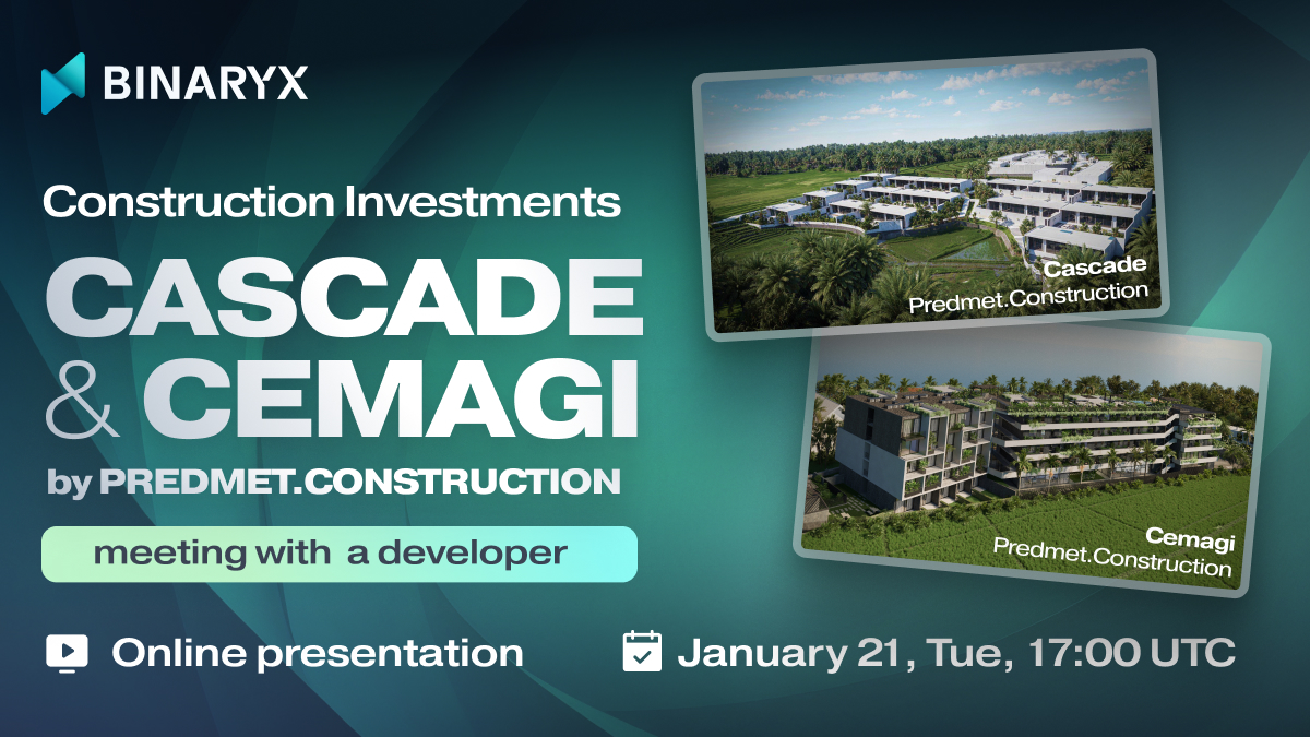 Binaryx Platform and PREDMET.CONSTRUCTION Double Property Launch ...