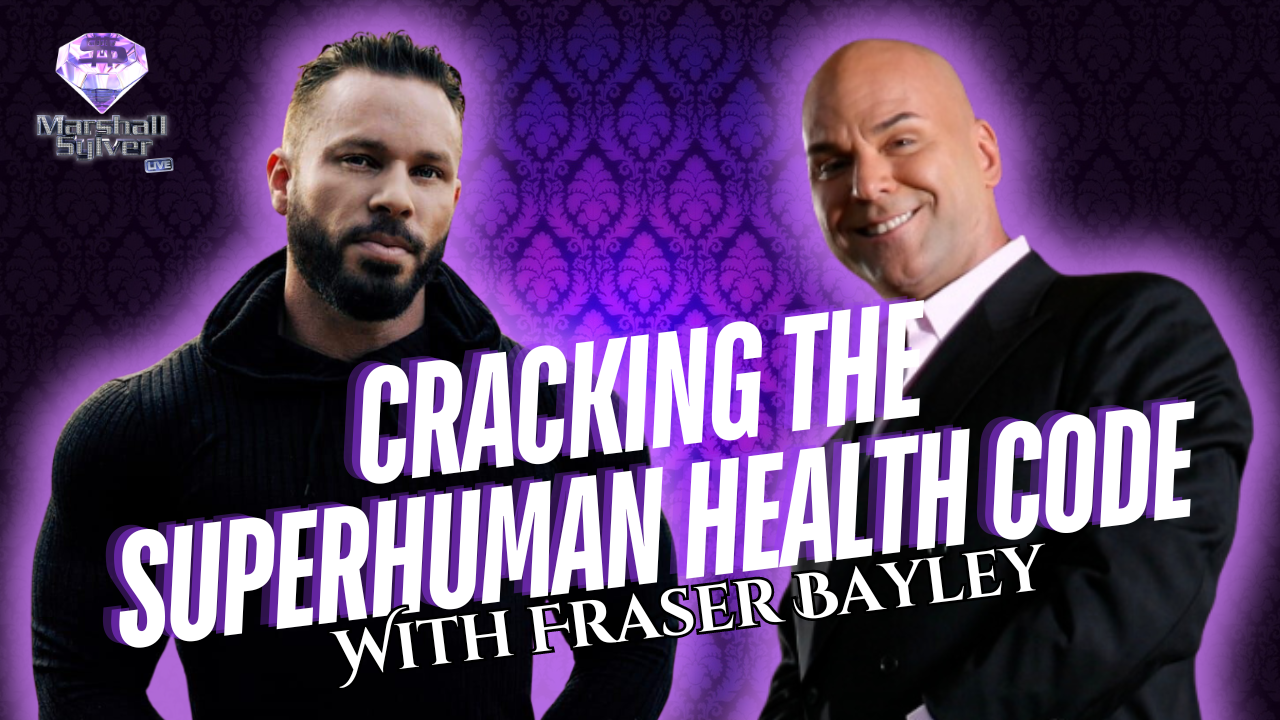 Fraser Bayley: Cracking The Superhuman Health Code