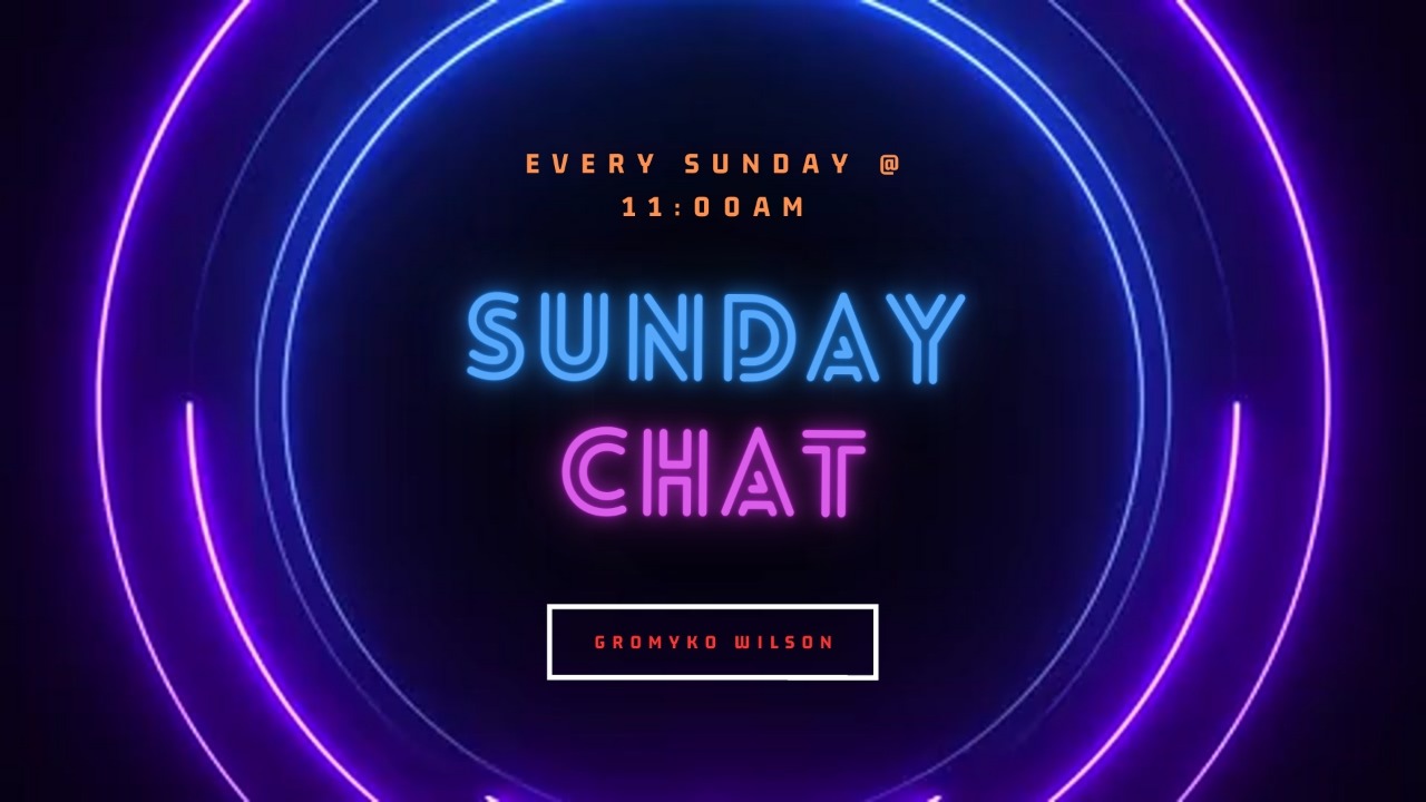 Sunday Chat April 28, 2024
