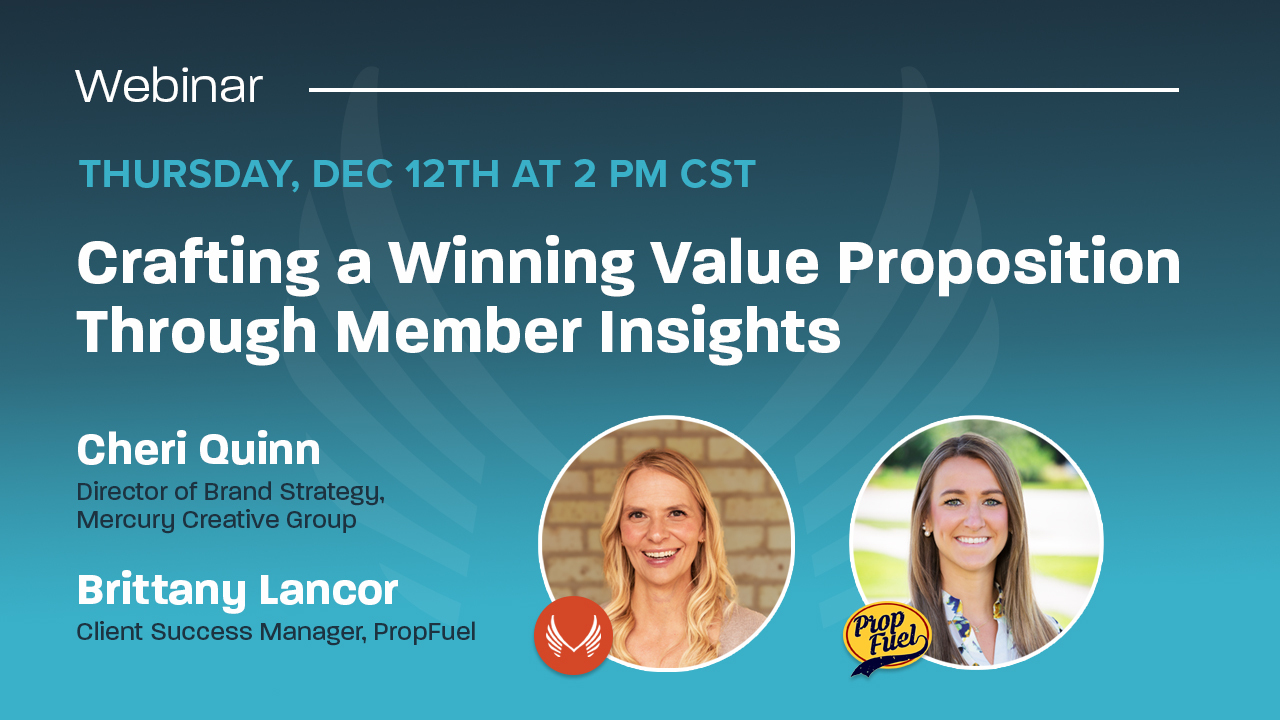 Crafting a Winning Value Proposition Through Member Insights