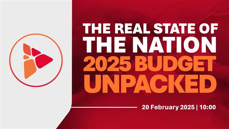 The Real State of the Nation - 2025 Budget Unpacked | CRA Webinar