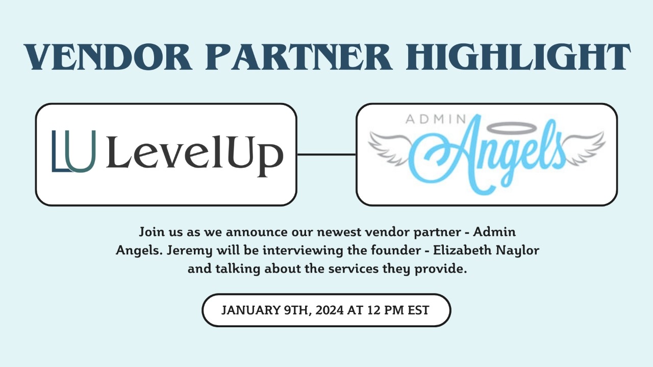 LevelUp - Vendor Partner Highlight : Admin Angels