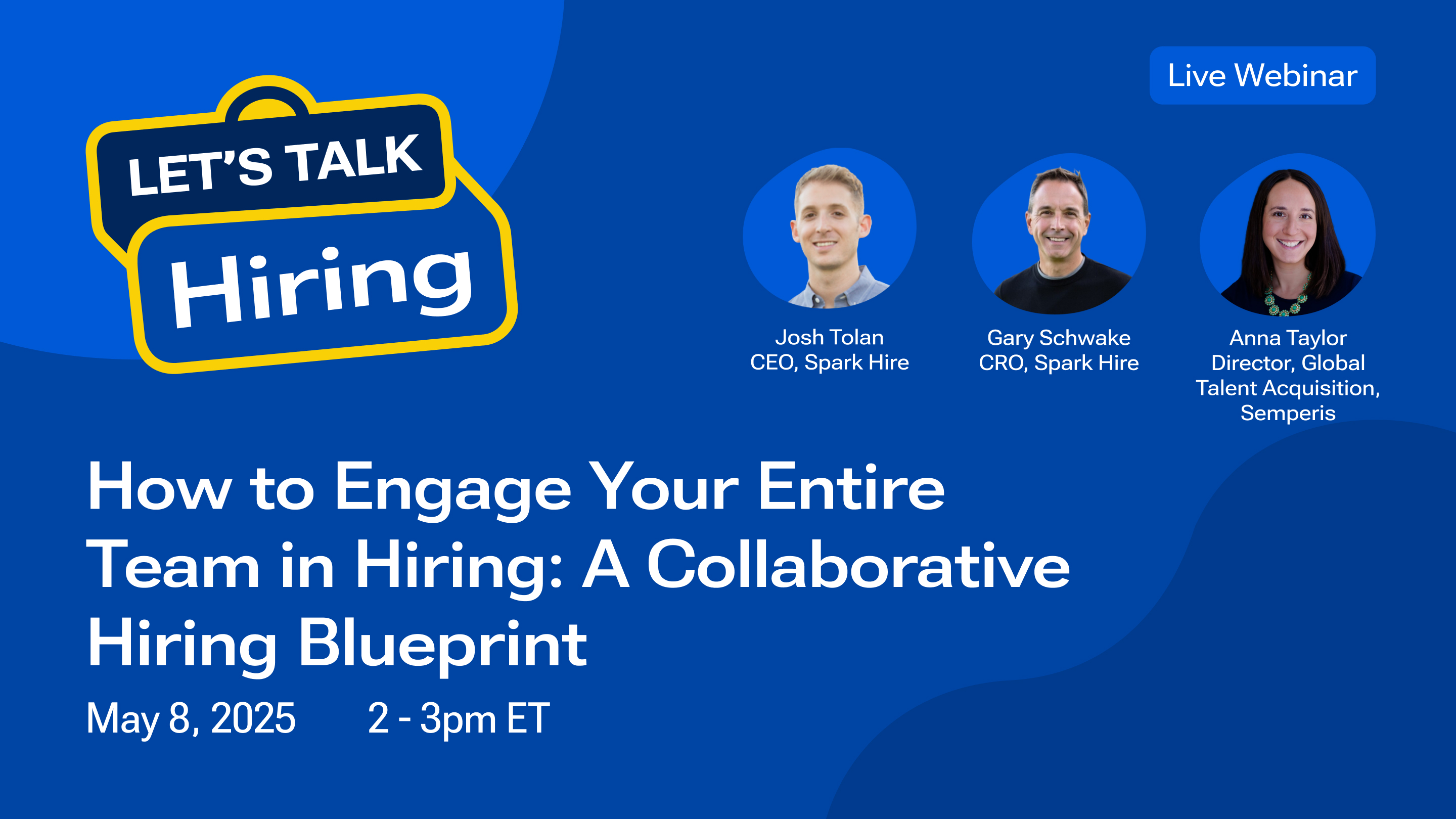 How to Engage Your Entire Team in Hiring: A Collaborative Hiring Blueprint