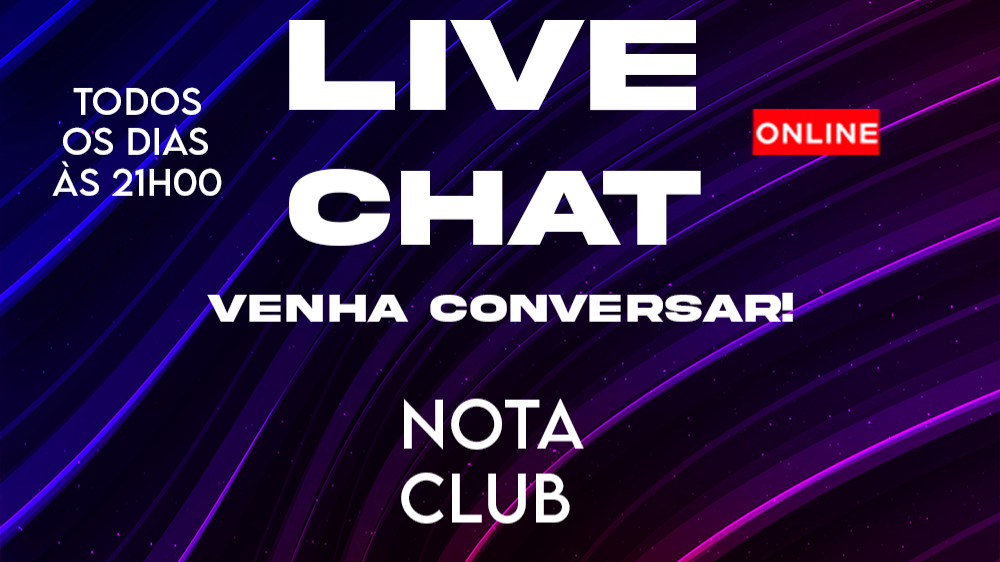 Hoje é dia de bate papo e informação no Nota Club