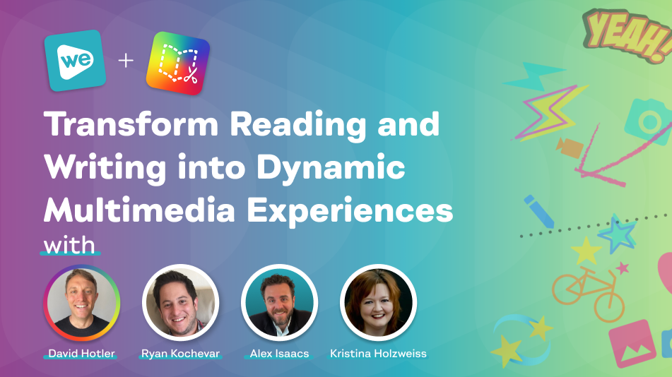 Transform Reading and Writing Into Dynamic Multimedia Experiences with ...