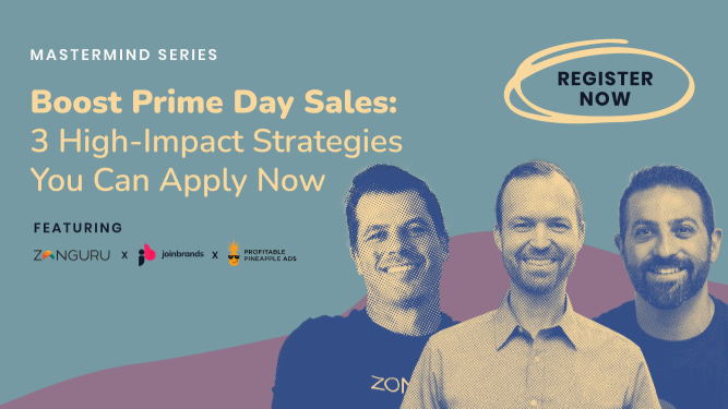 Boost Prime Day Sales: 3 High-Impact Strategies You Can Apply Now