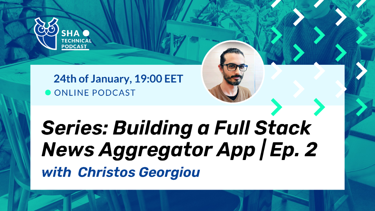 Series: Building a Full Stack News Aggregator App | Ep. 2