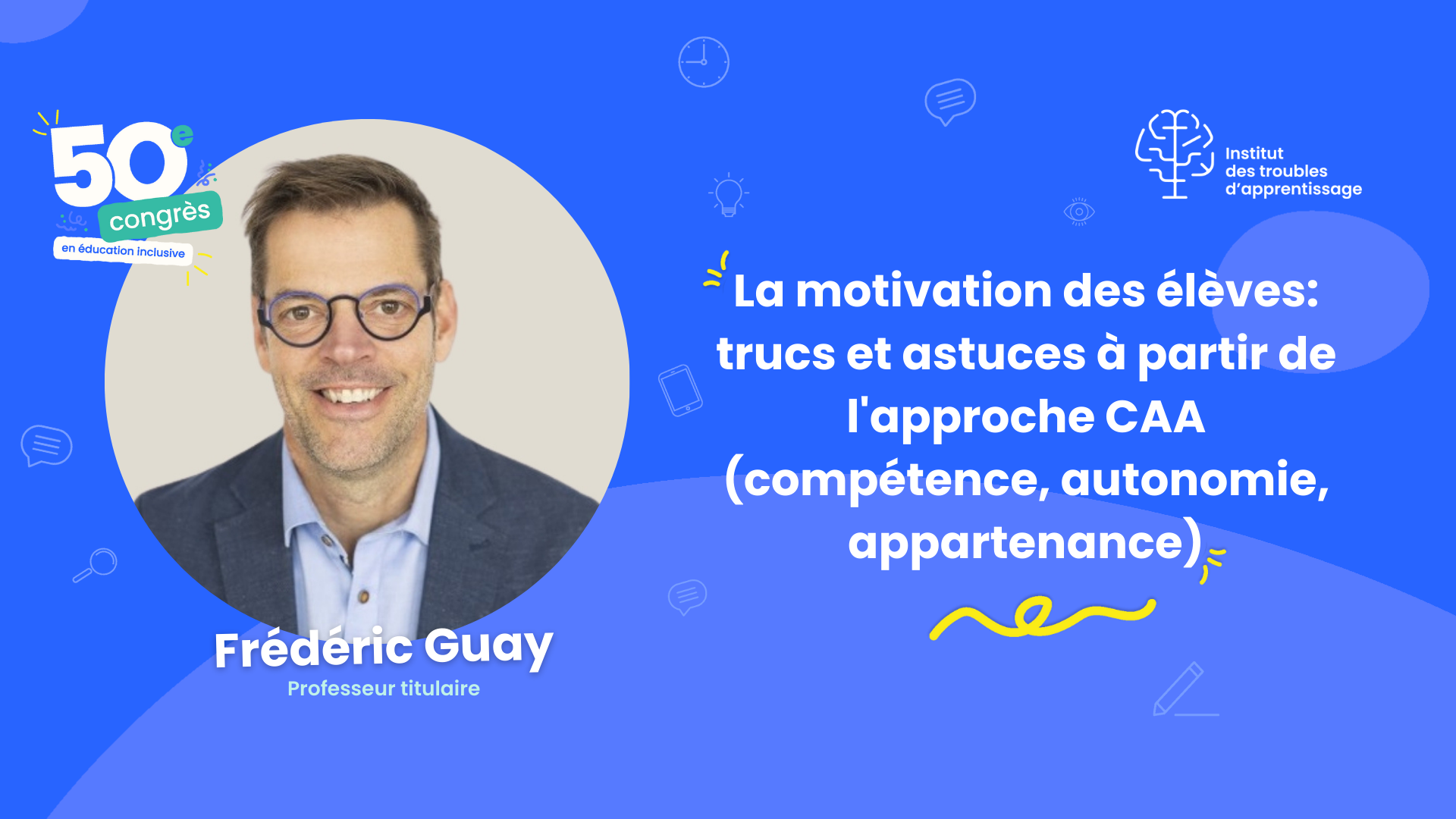 19-C-9 La motivation des élèves : Trucs et astuces à partir de l'approche CAA (compétence ...