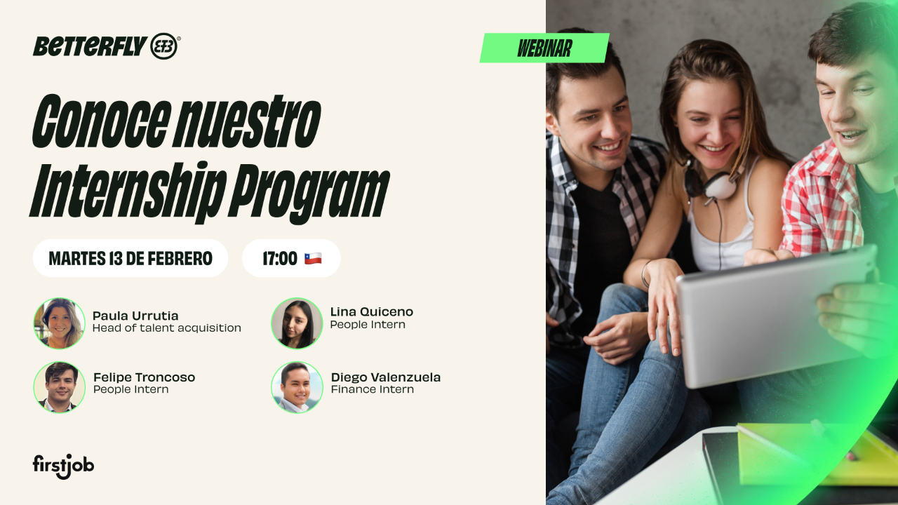 Conoce el Internship Program de Betterfly