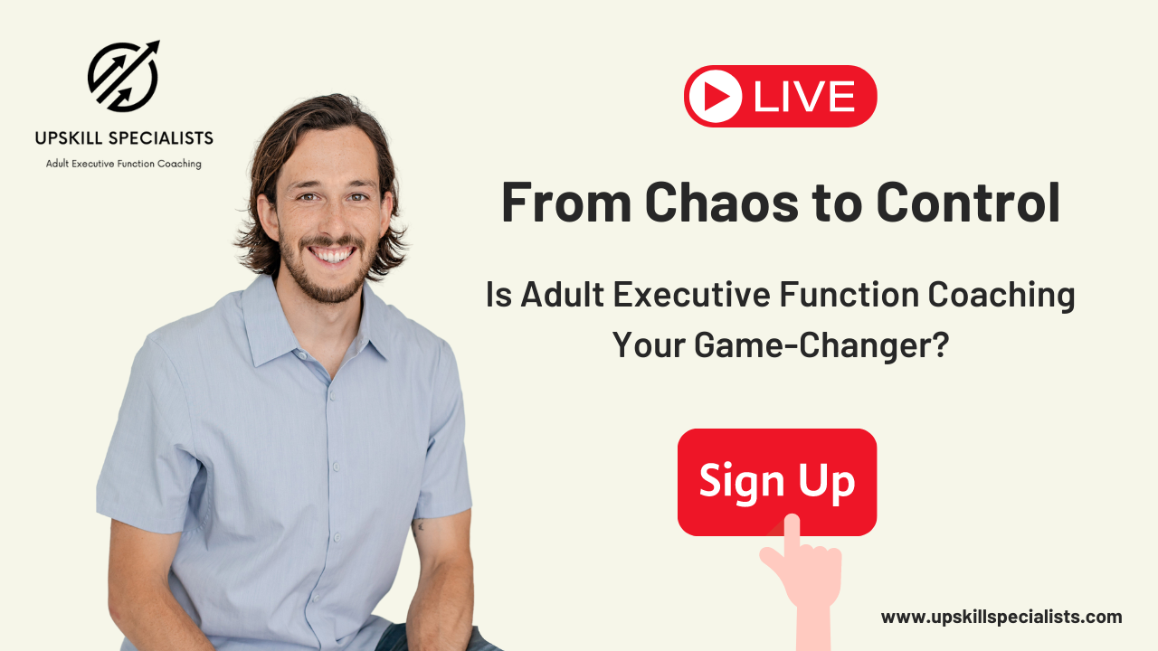 From Chaos to Control: Is Adult Executive Function Coaching Your Game ...