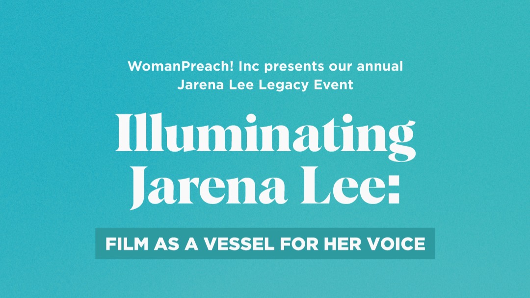Illuminating Jarena Lee: Film as a Vessel for Her Voice