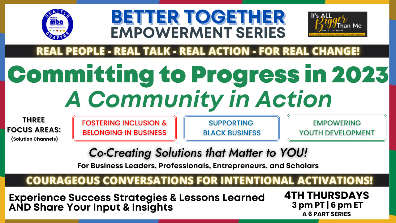 Better Together Empowerment Series (5 of 6) Committing to Progress
