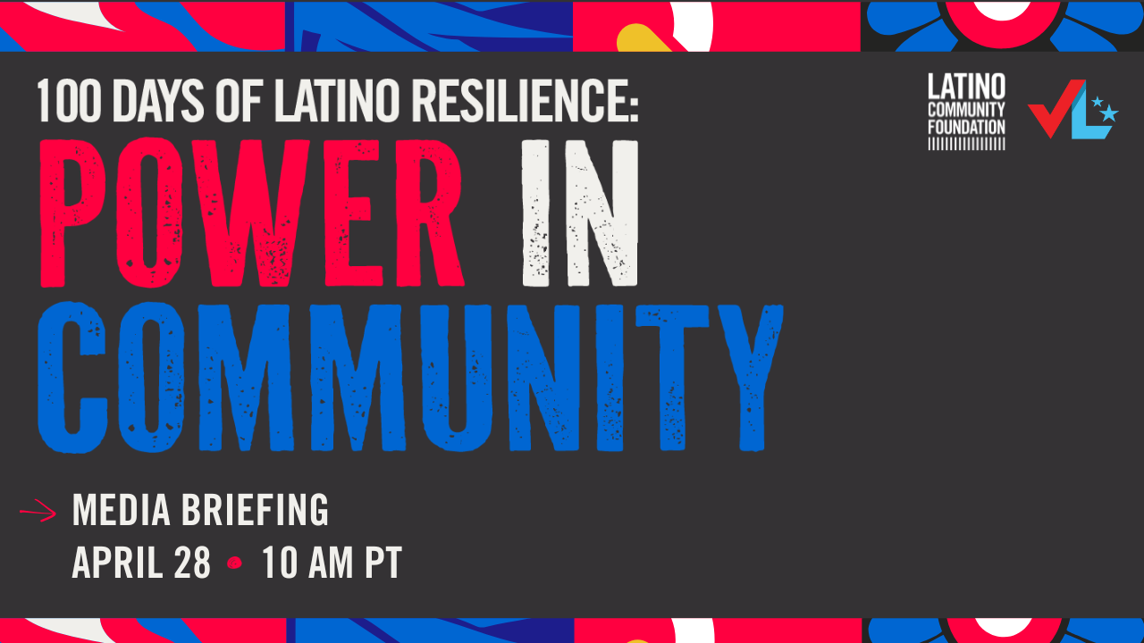 Latino Community Foundation X Voto Latino Media Briefing