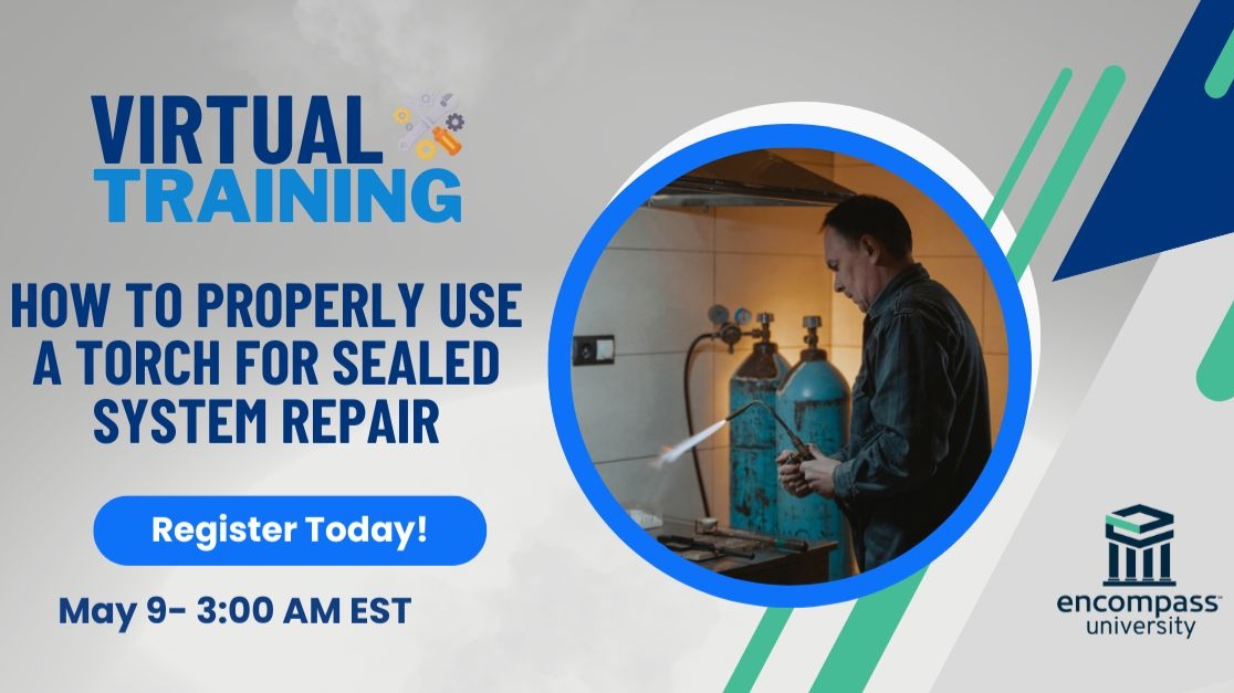 LEARNING HOW TO PROPERLY USE A TORCH FOR SEALED SYSTEM REPAIR