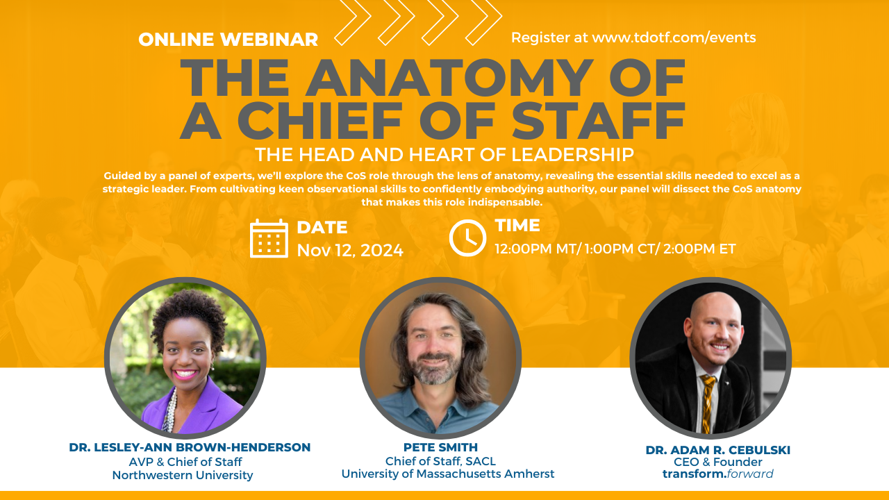 The Anatomy of a Chief of Staff: The Head and Heart of Leadership