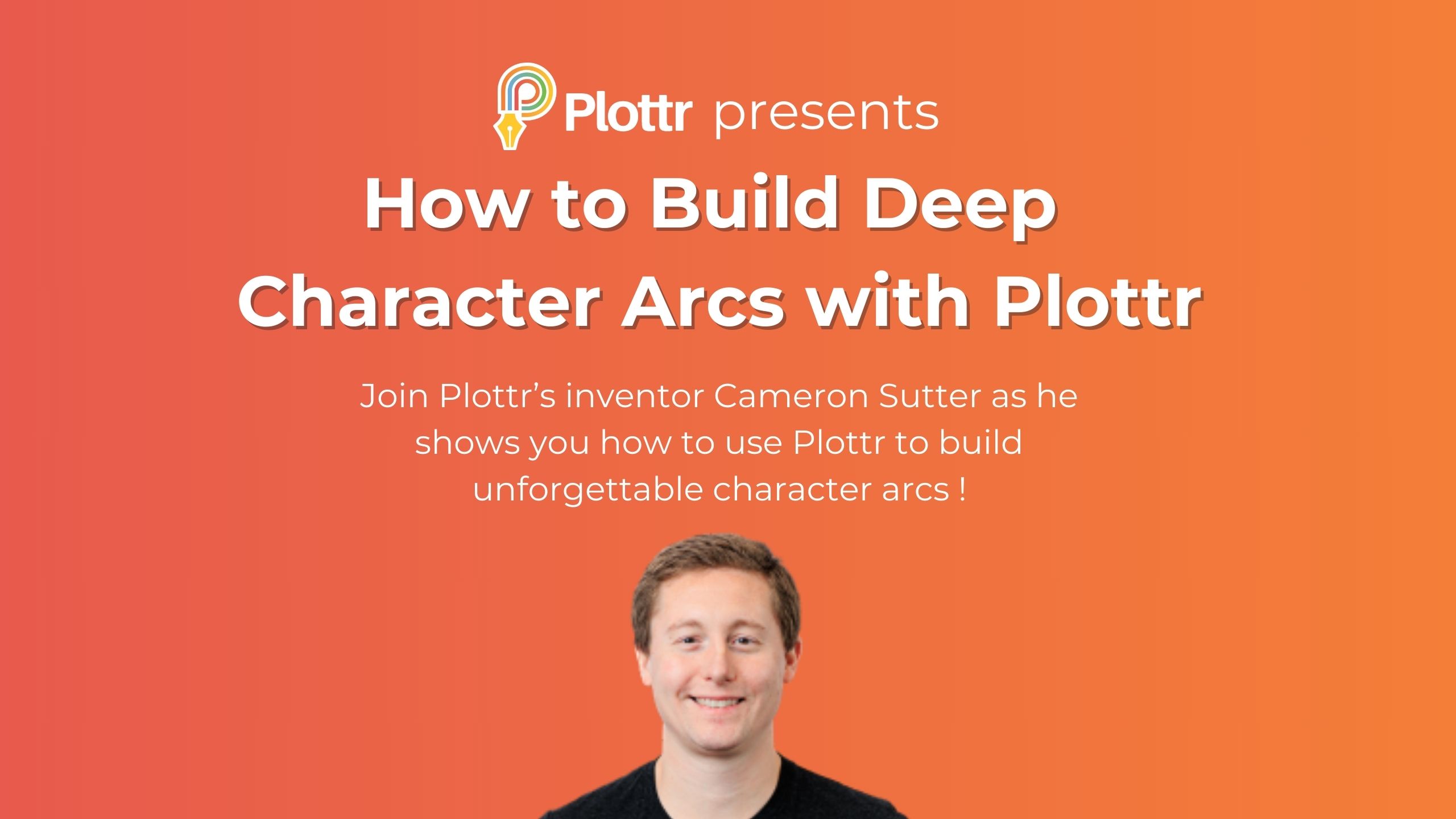 How to Build Deep Character Arcs with Plottr