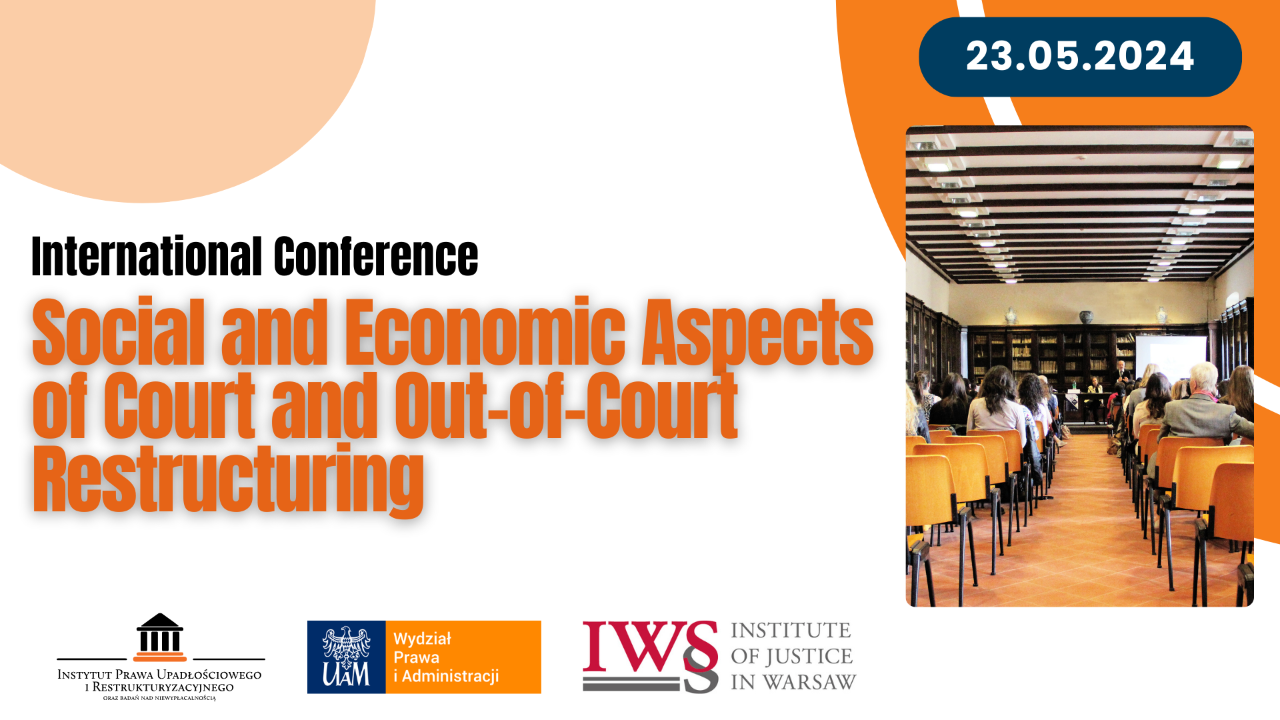Social and Economic Aspects of Court and Out-of-Court Restructuring