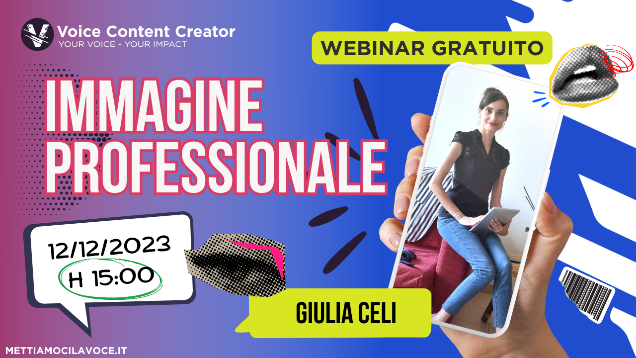 Immagine Professionale con Giulia Celi | Voice Content Creator Academy
