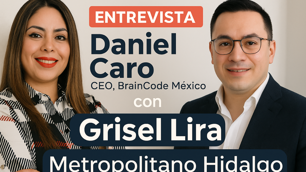 Revolución con propósito: cómo BrainCode México y la IA están rediseñando el futuro del país.