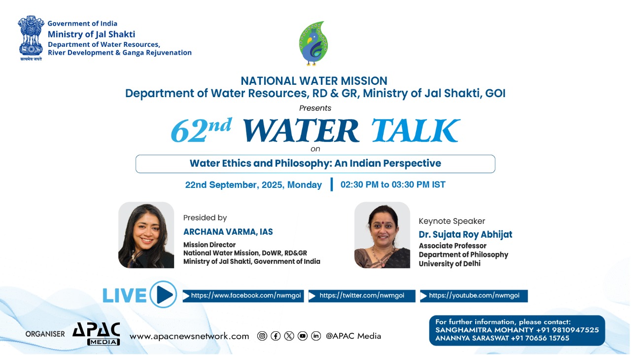 62nd Water Talk on Water Ethics and Philosophy: An Indian Perspective
