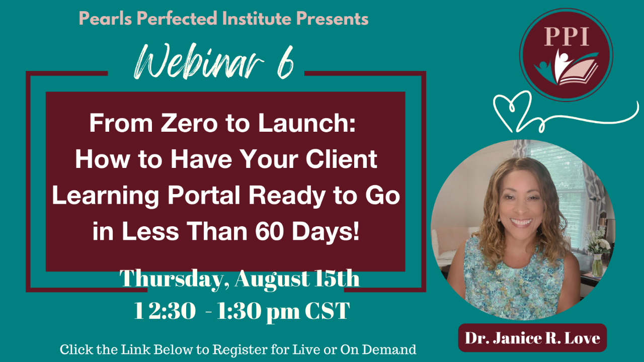 From Zero to Launch: How to Have Your Client Learning Portal Ready to ...
