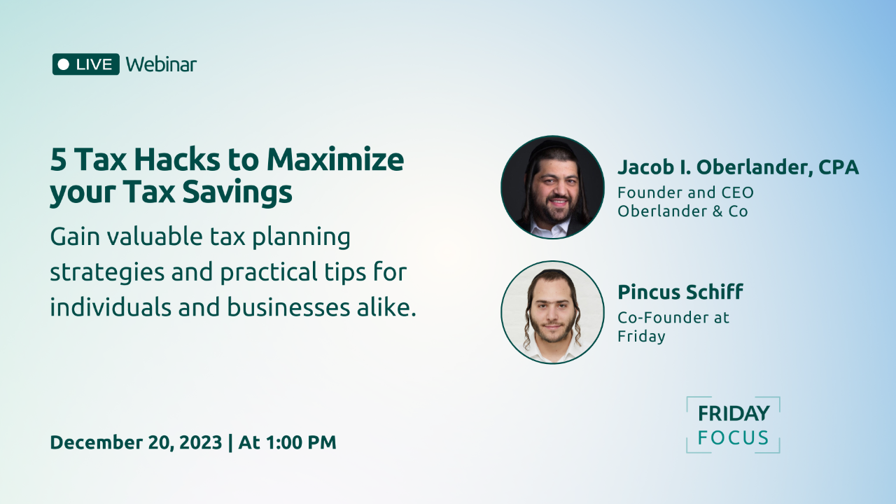 LIVE Webinar: 5 Tax Hacks to Maximize your Tax Savings