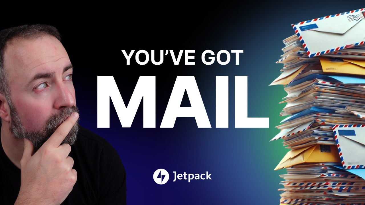 You've Got Mail - Why You Should Be Operating A Newsletter