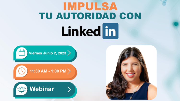 Impulsa tu Autoridad con LinkedIn