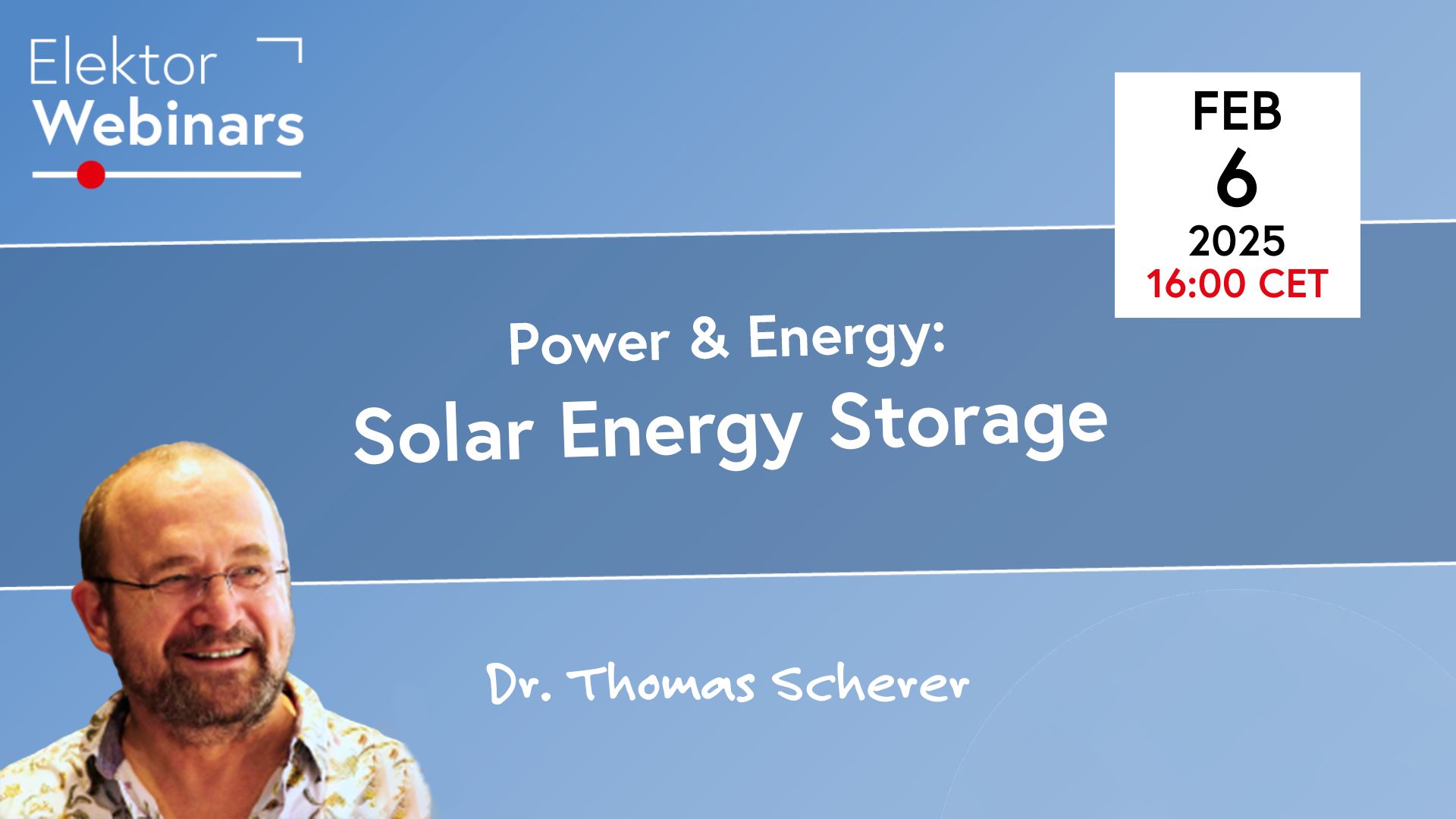 Power and Energy: Solar Energy Storage with Dr. Thomas Scherer — Webinar