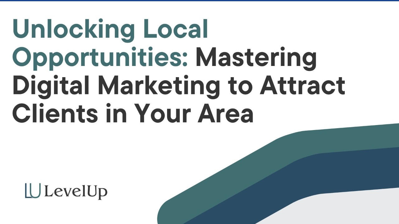 Unlocking Local Opportunities: Mastering Digital Marketing to Attract ...