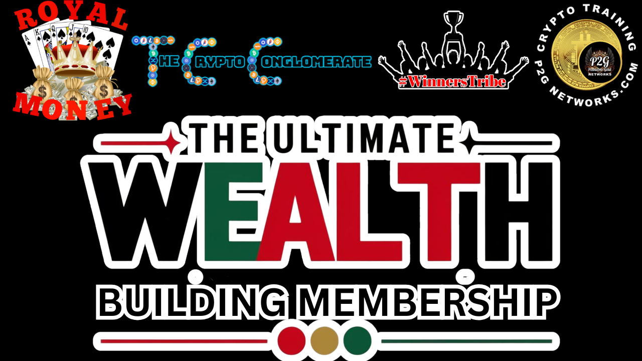 THE ULTIMATE WEALTH BUILDING MEMBERSHIP