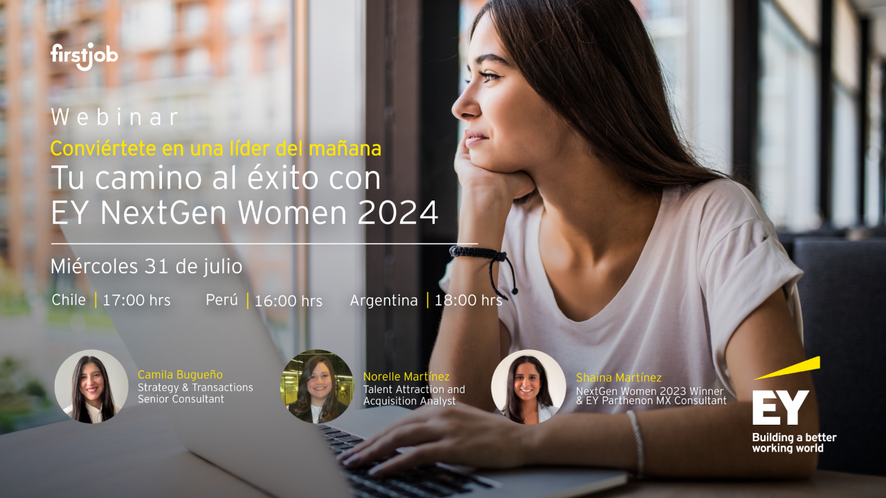 Conviértete en una líder del mañana: Tu camino al éxito con EY NextGen ...