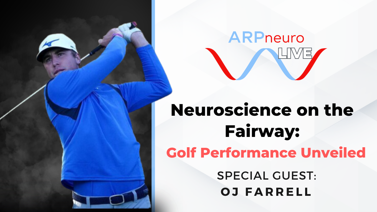 Neuroscience on the Fairway: Golf Performance Unveiled