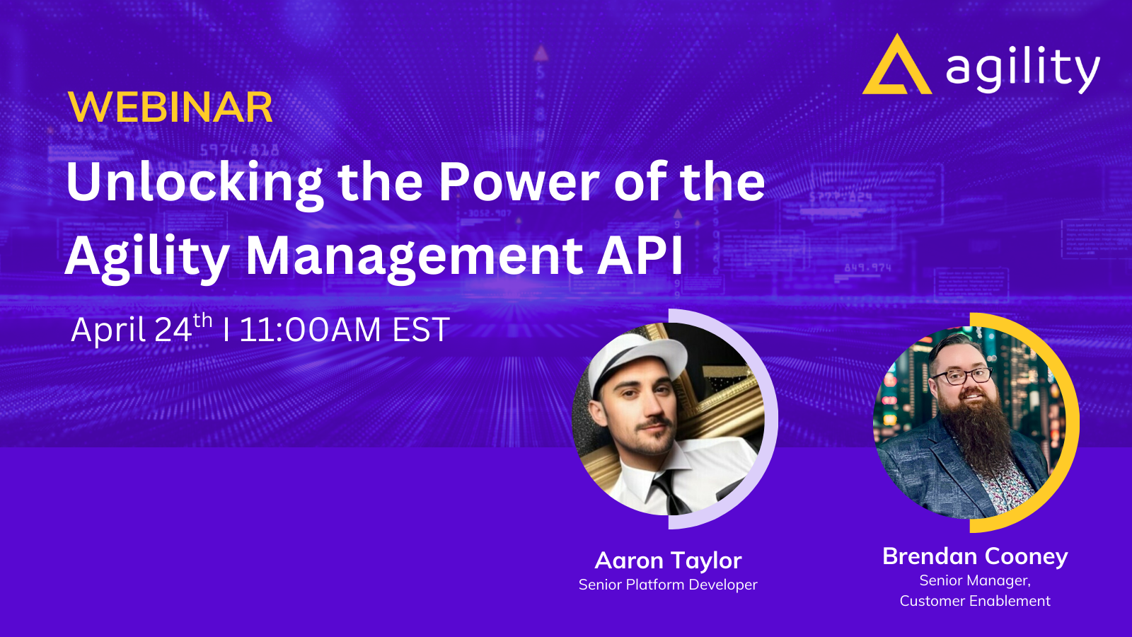 Webinar: Unlocking the Power of the Agility Management API