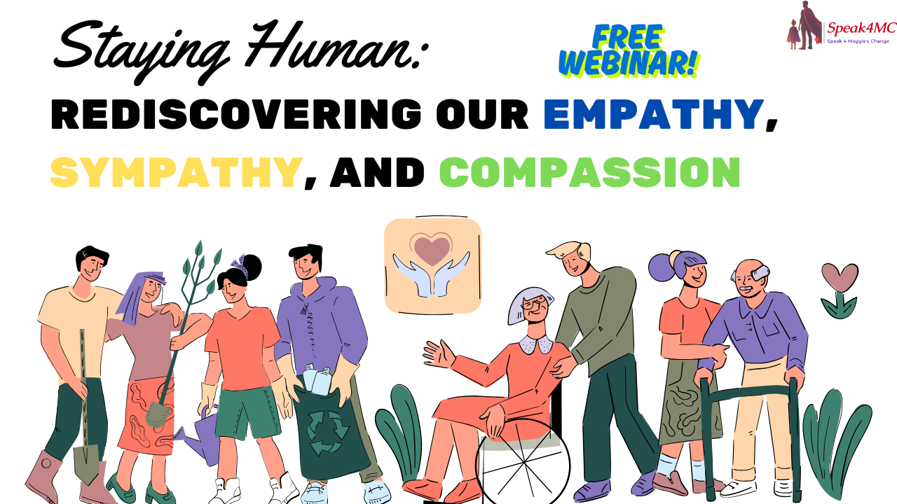 Staying Human: Rediscovering Our Empathy, Sympathy, and Compassion