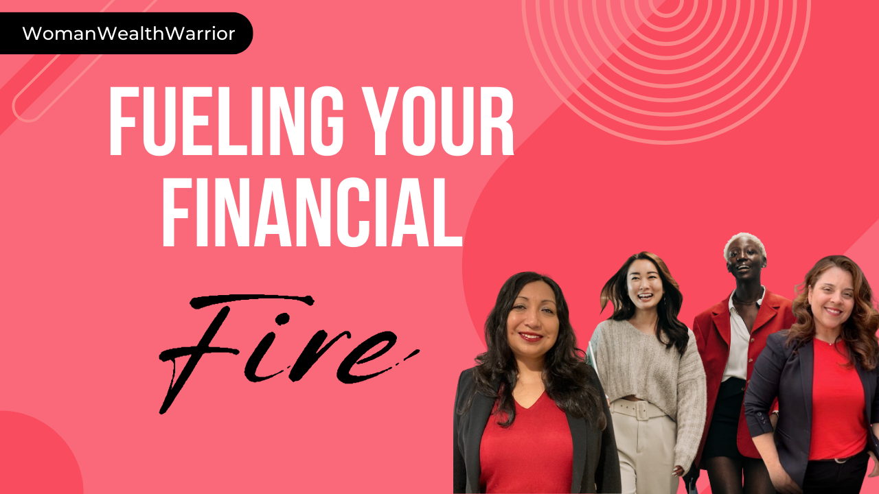 Fueling Your Financial Fire