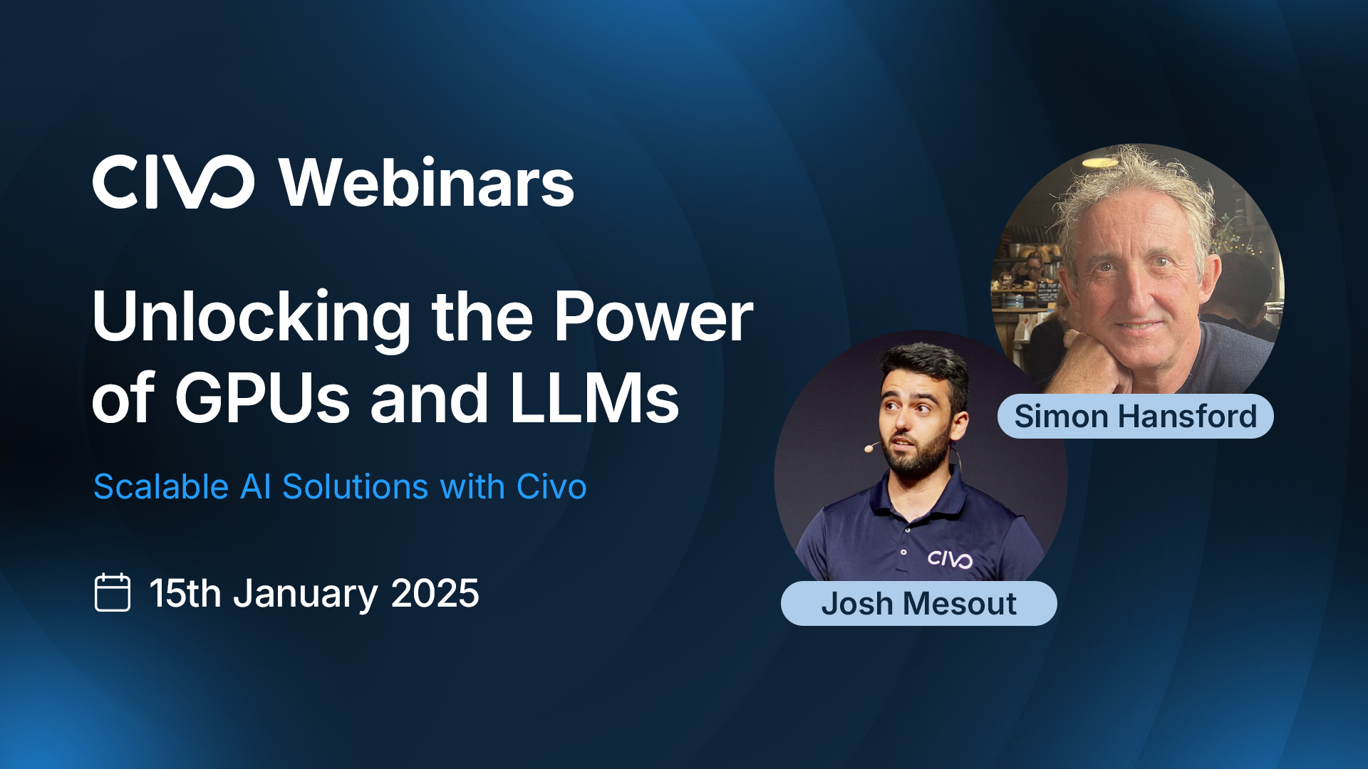 Unlocking the Power of GPUs and LLMs: Scalable AI Solutions with Civo
