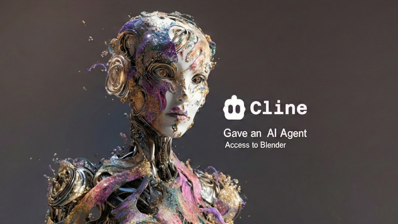 Cline gave an AI Agent Access to Blender