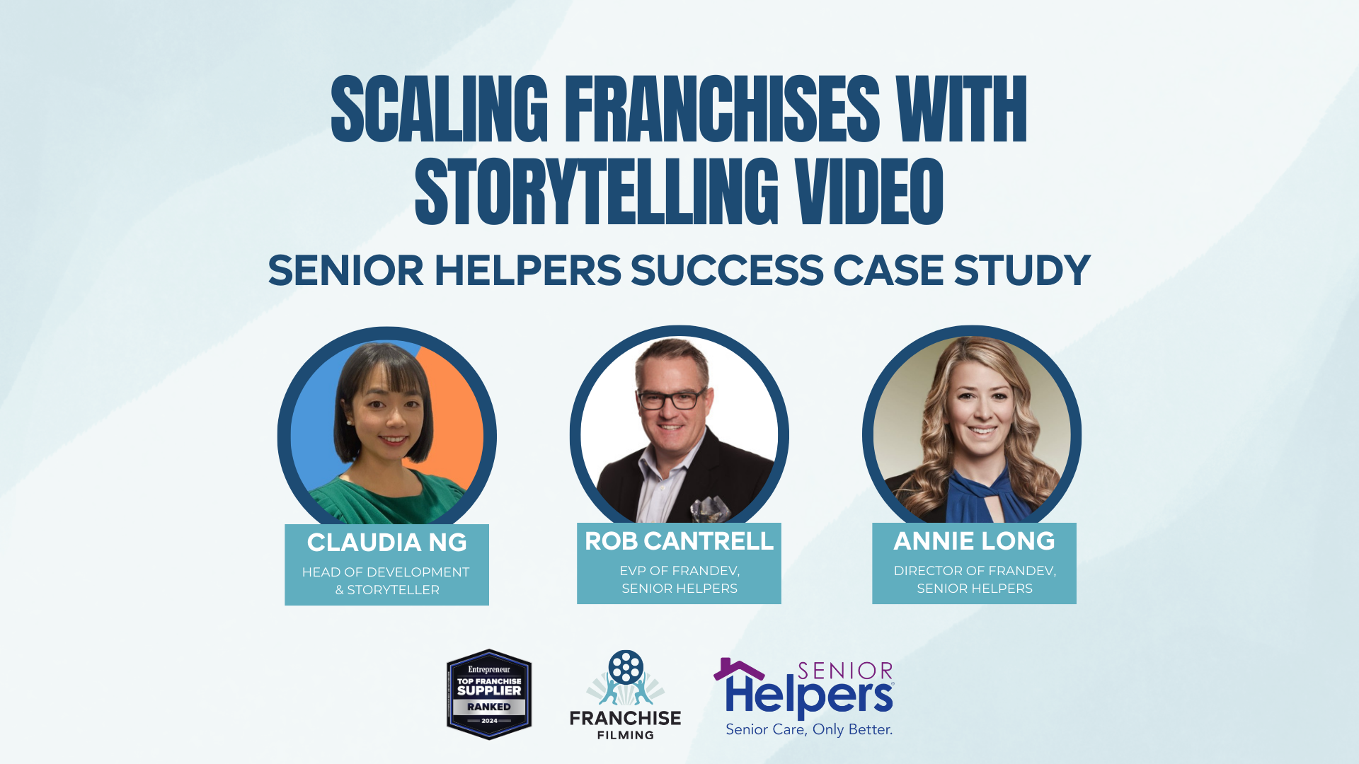 Scaling Franchises w/ Storytelling Video: Senior Helpers Success Case Study
