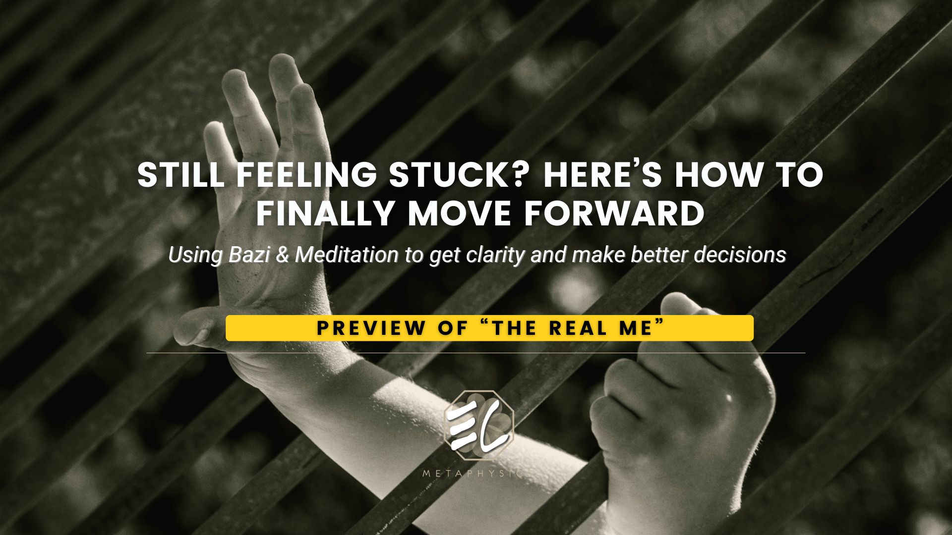 [Free Preview : The Real Me] Still Feeling Stuck? Get clarity with Bazi ...