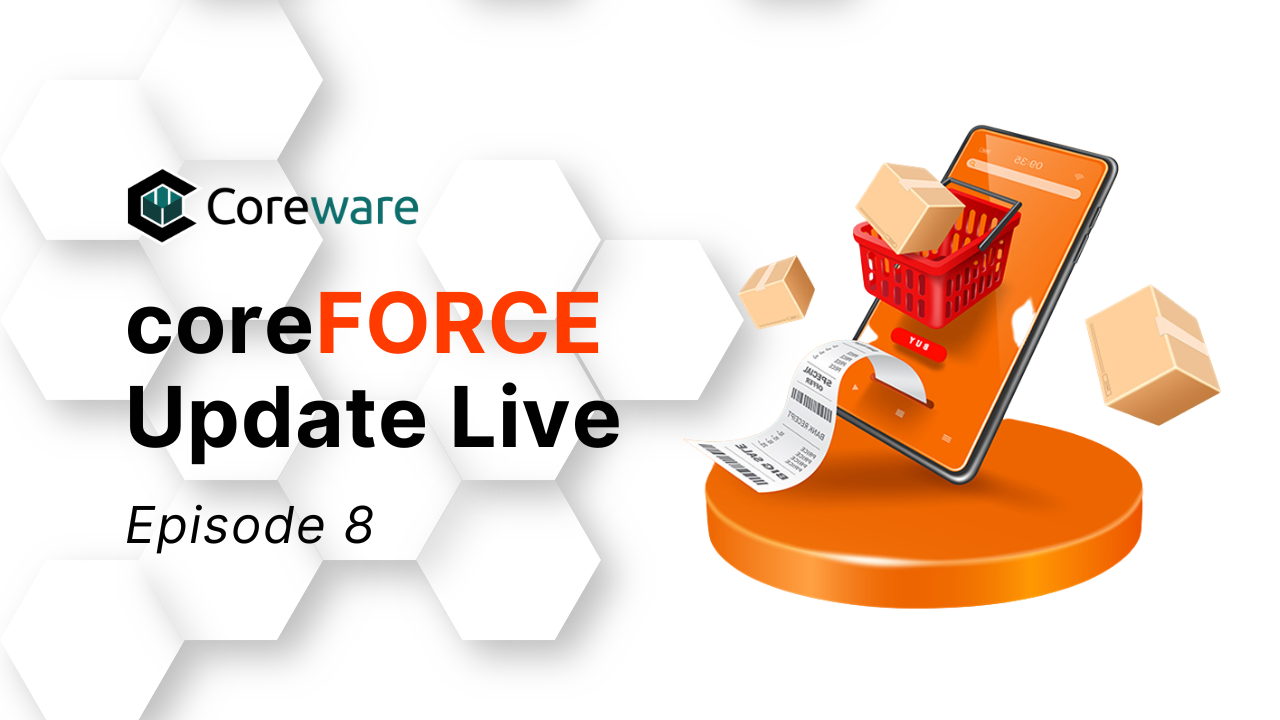 coreFORCE Update Live - Episode 8