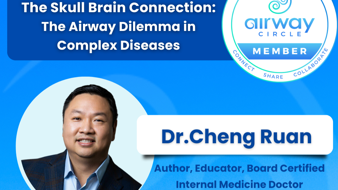 The Skull Brain Connection: The Airway Dilemma in Complex Diseases with ...