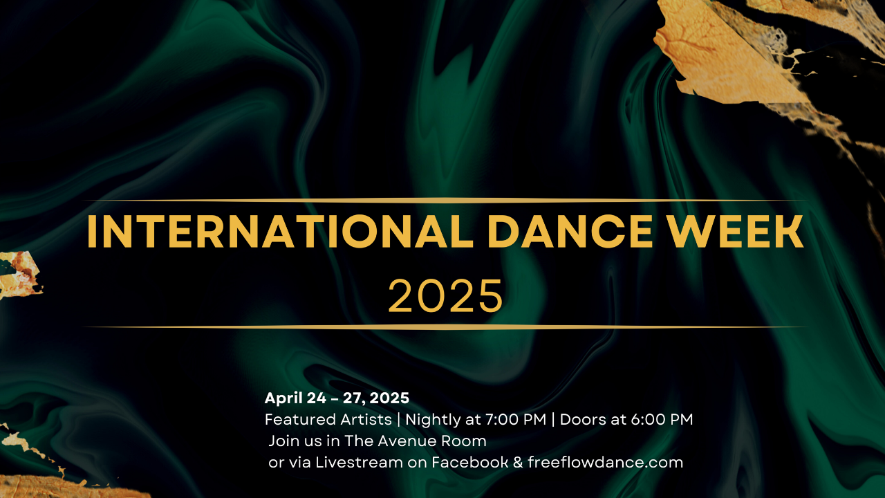 Free Flow International Dance Week Day 1 Livestream