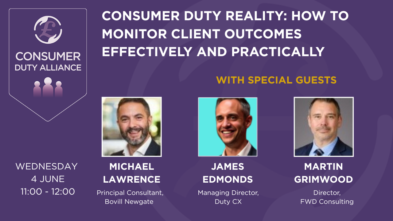 Consumer Duty reality: How to monitor client outcomes effectively and ...