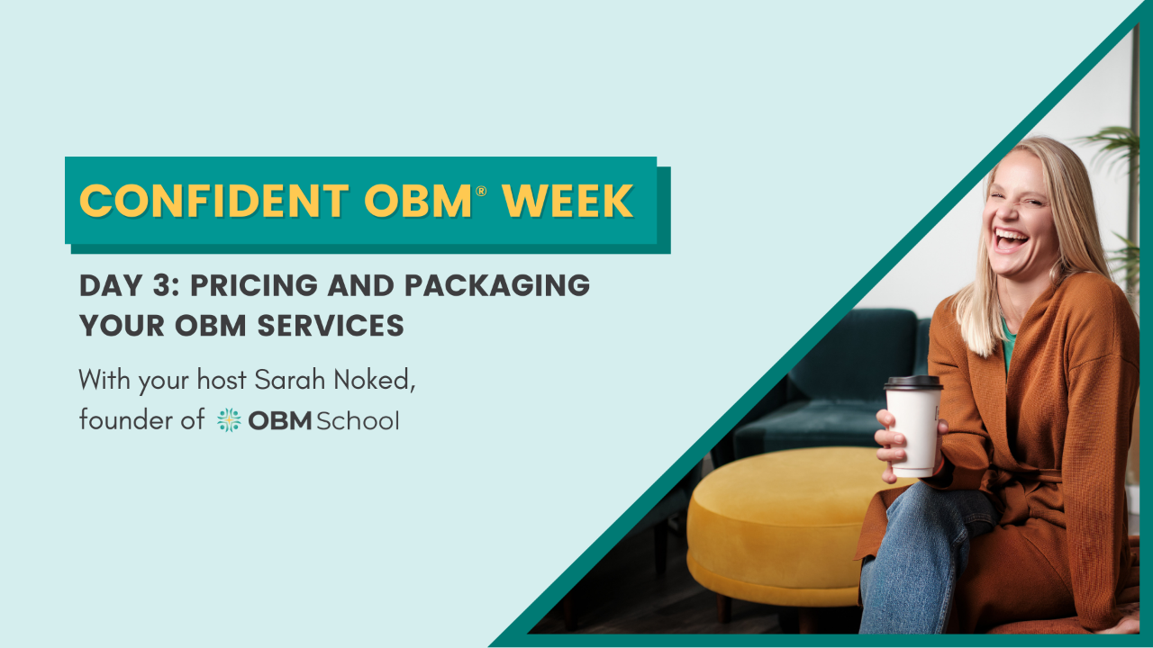 OBM Week ⇒ Day 3: Packaging & Pricing Your OBM Services
