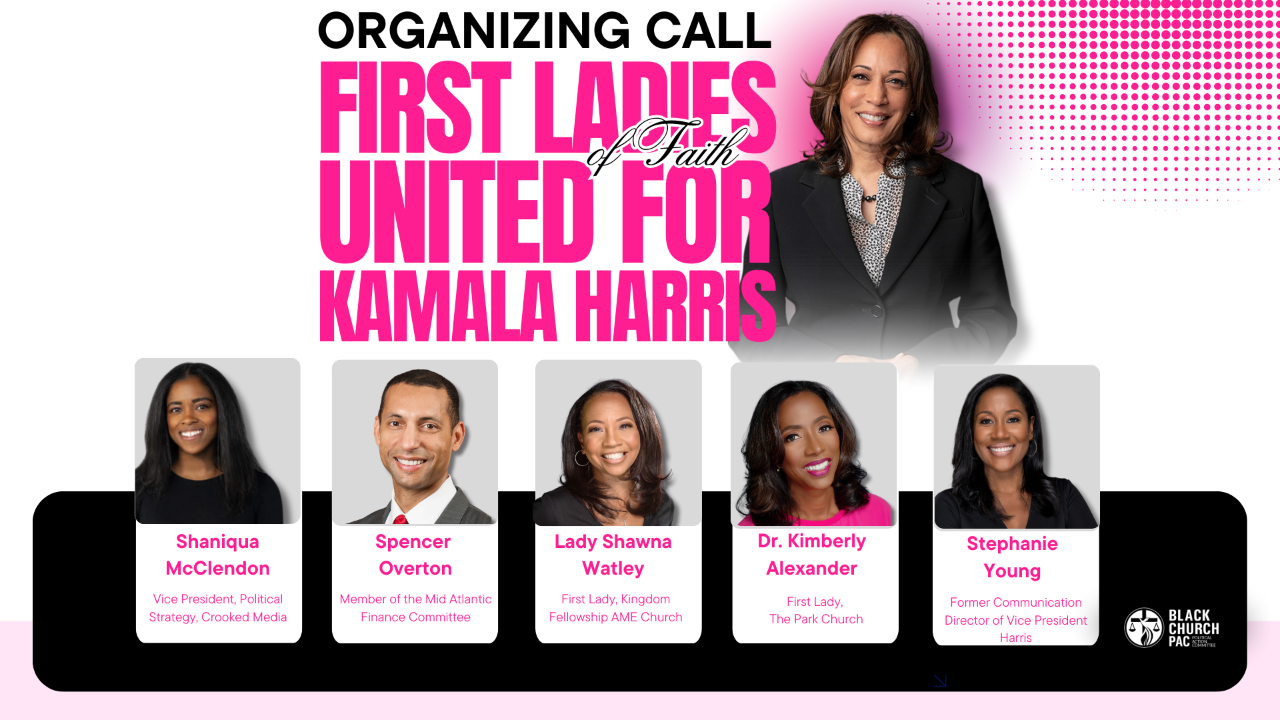 First Ladies of Faith United for Kamala Harris National Organizing Call