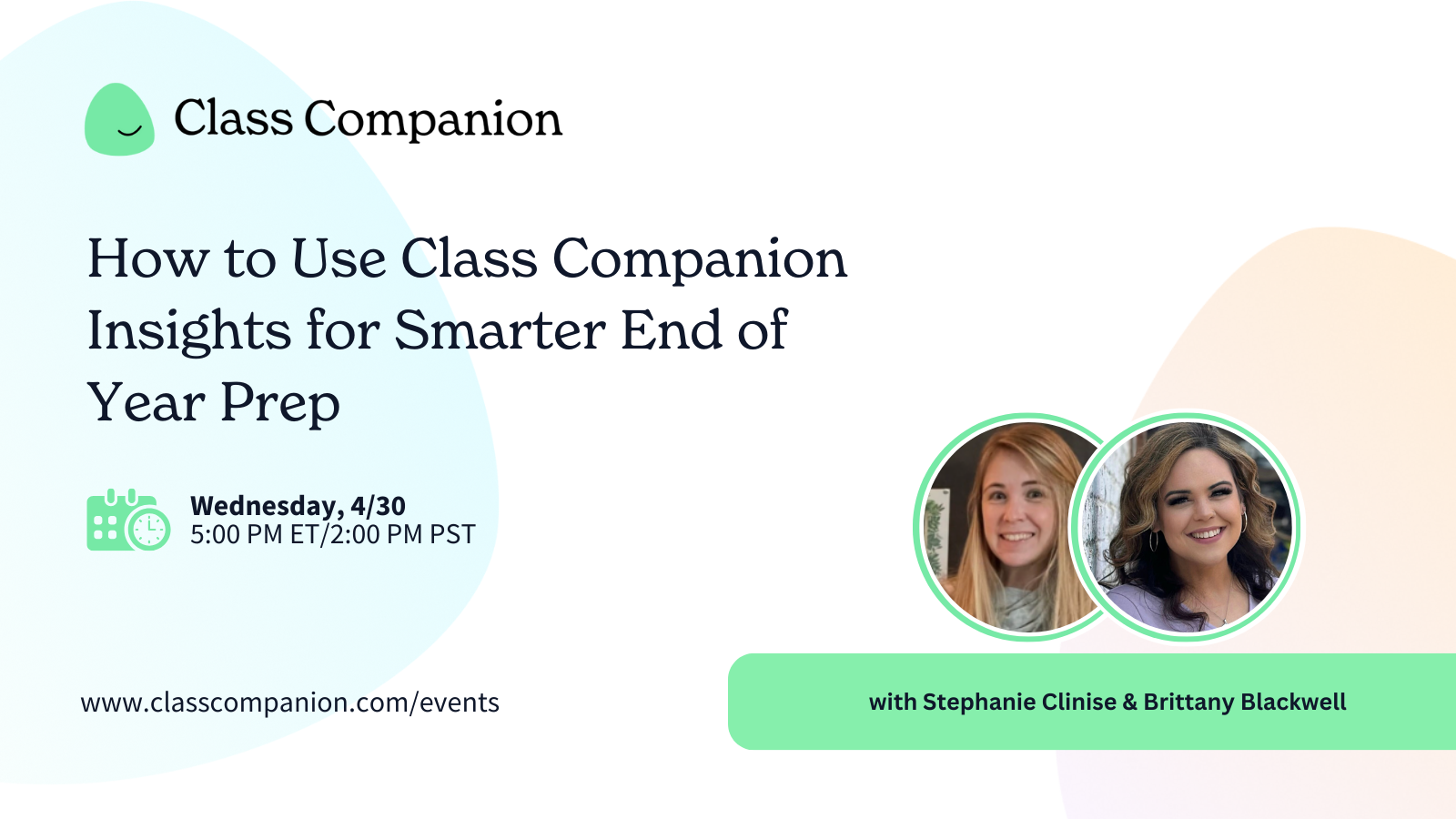 How to Use Class Companion Insights for Smarter End of Year Prep
