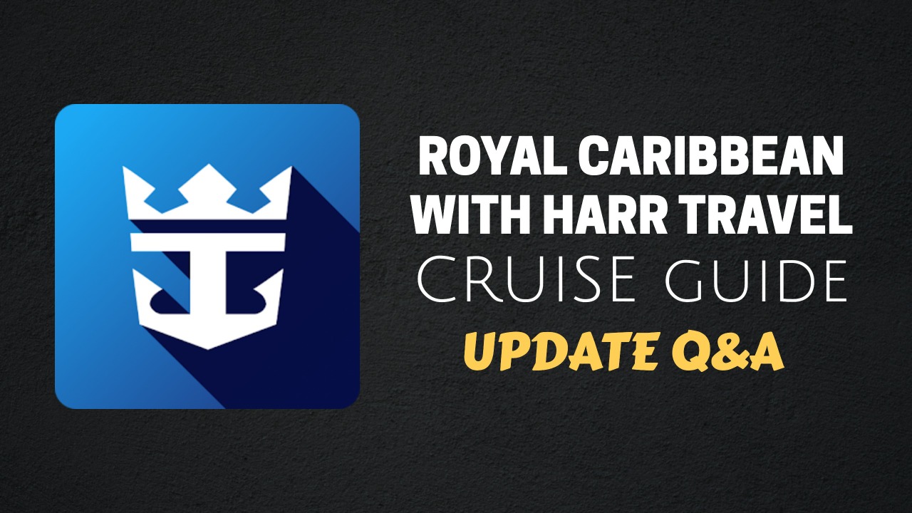 Harr Travel Exclusive Live Event: Royal Caribbean Cruise Webinar