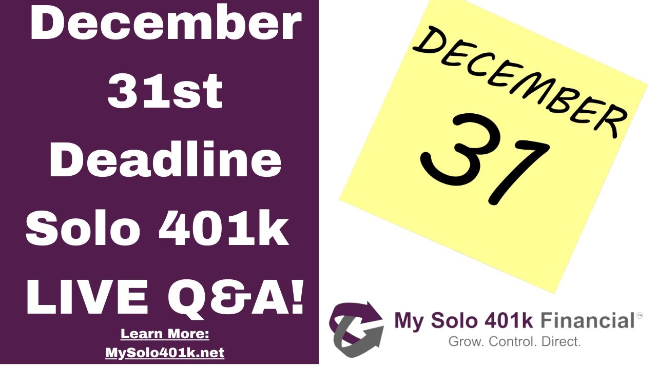🔥 Solo 401k Questions Answered LIVE (Dec 24th) Secure Your $1,500 Tax ...