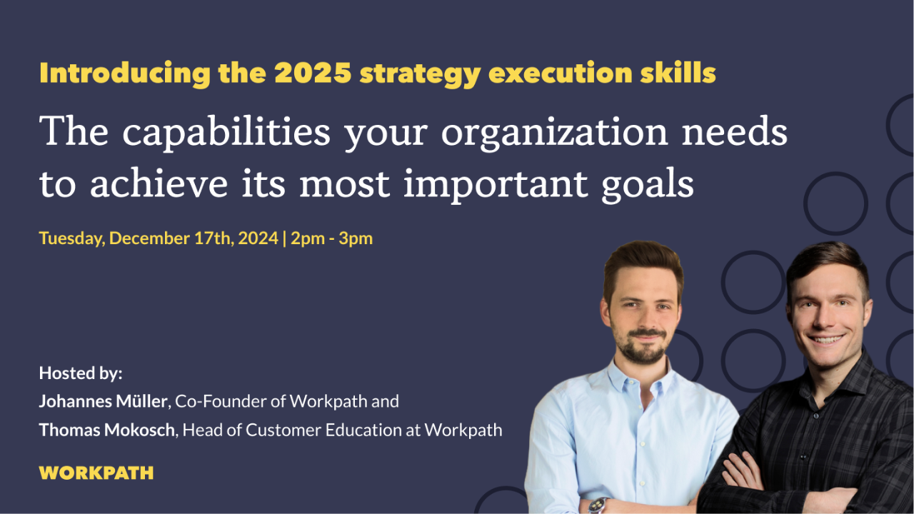 Introducing the 2025 strategy execution skills: The capabilities your ...